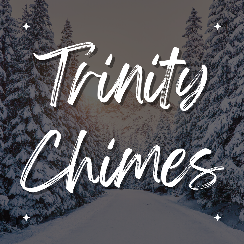TRINITY CHIMES - December 2022 - Evangelical Reformed United Church of ... TRINITY CHIMES - December 2022 - Evangelical Reformed United Church of ...